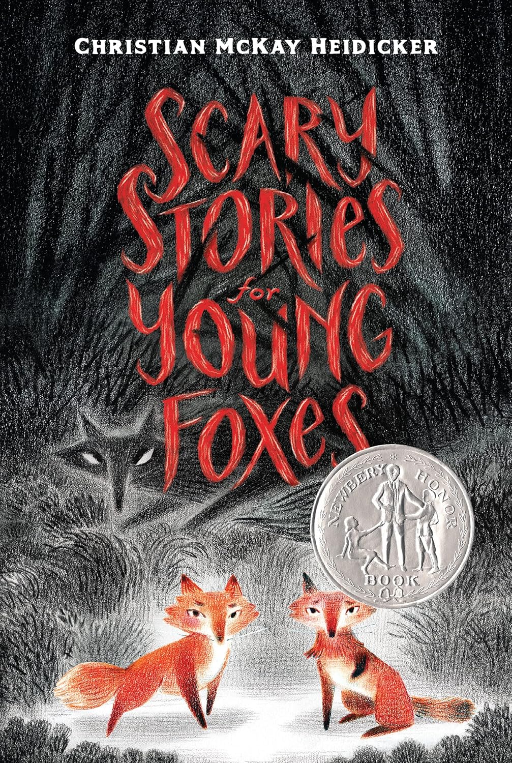 Scary Stories for Young Foxes by Christian McKay-Heidicker | OBOB 2024 ...