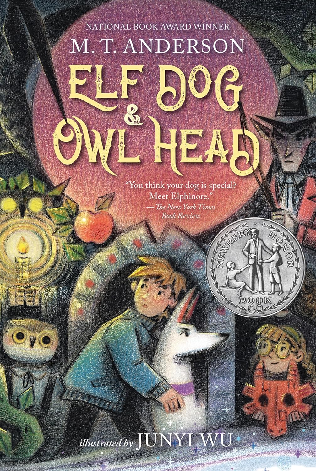 Elf Dog and Owl Head by M. T. Anderson | OBOB 2025-2026 Elementary (3-5)